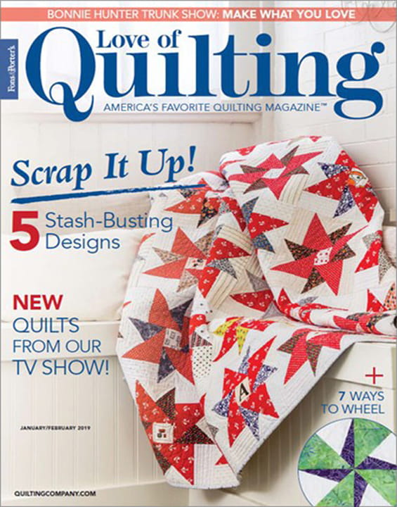Fons & Porter's Love of Quilting Magazine Subscription | NEA Mag Fons & Porter's Love of Quilting Magazine Subscription | NEA Mag